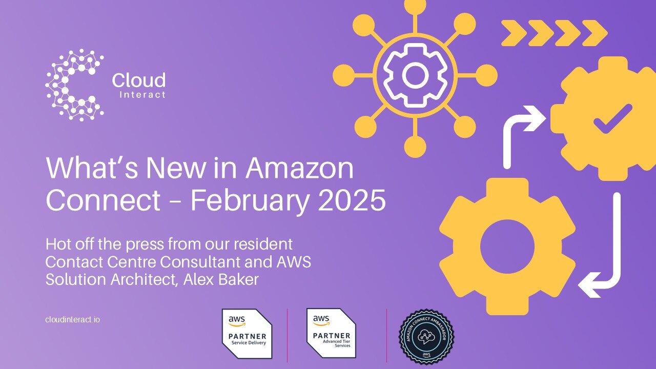 What's New in Amazon Connect - May 2025